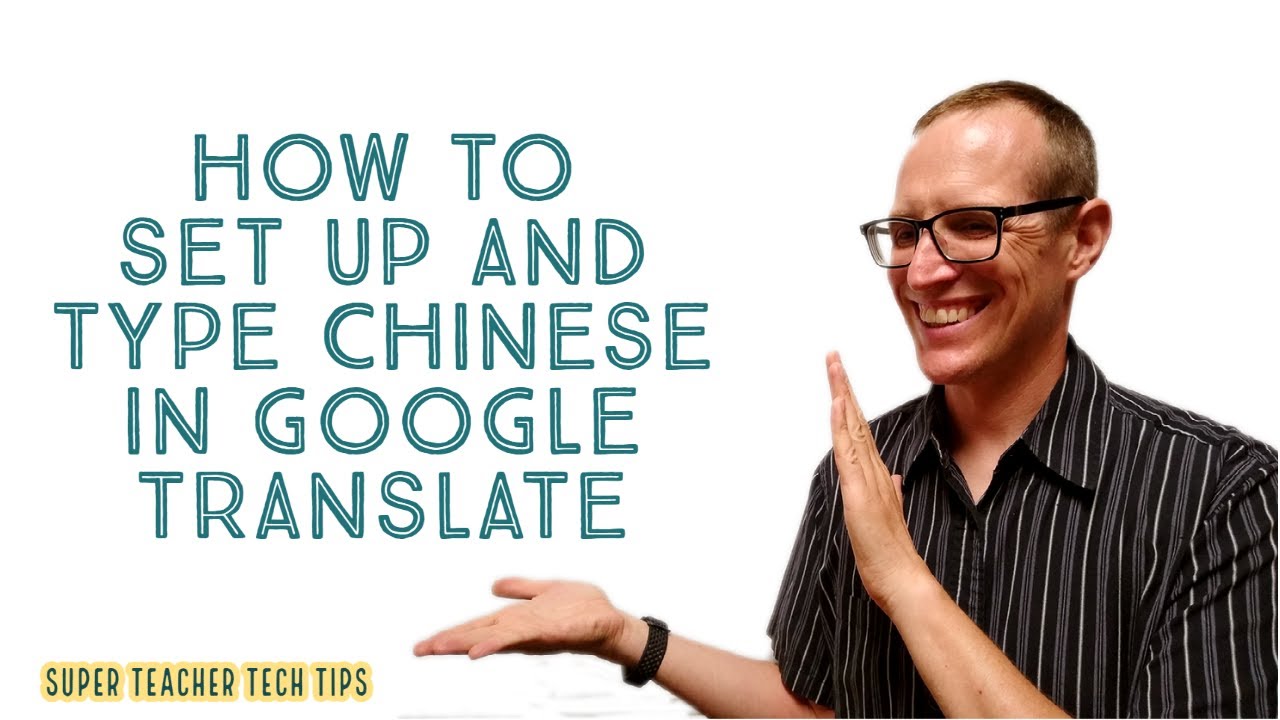 How to Set up and Type Chinese in Google Translate - YouTube
