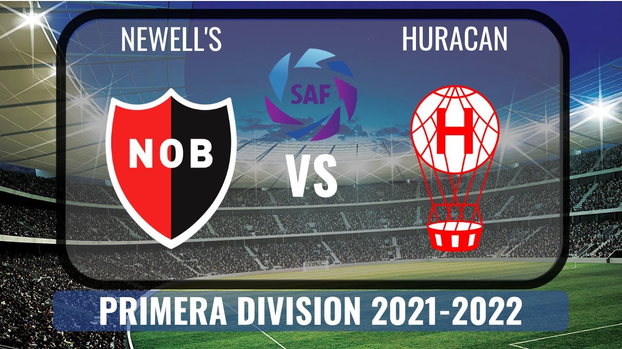 Newell's Old Boys vs Huracán VIVO 2021 | Jornada 13 🔴| Argentina Primera Division 2021-2022 HD ...