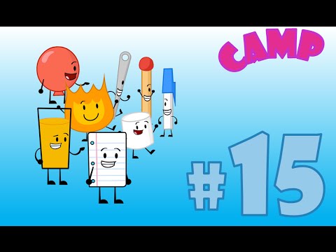 Inanimate Insanity & Battle for Dream Island Camp - Episode #15 - YouTube