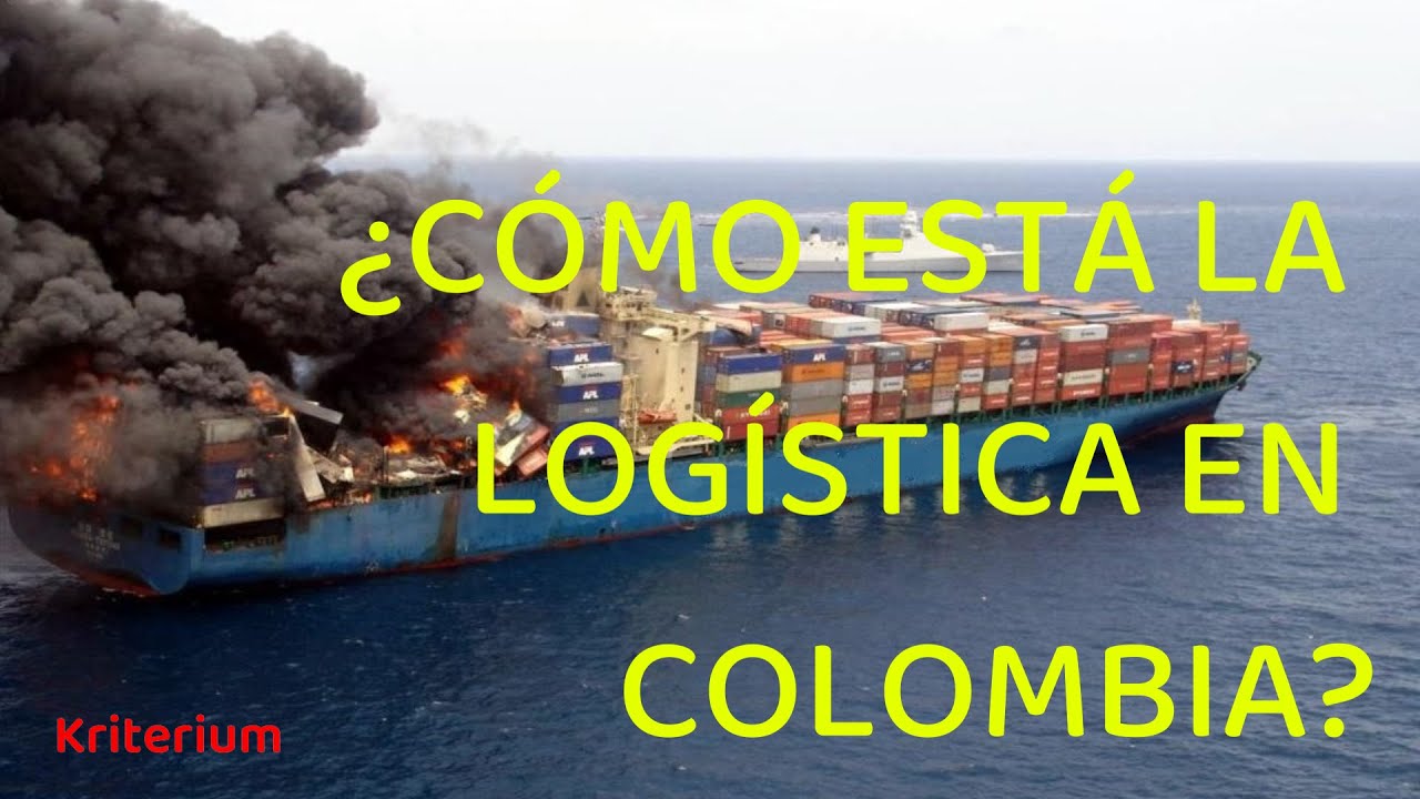 ¿Cómo está la logística en Colombia? - YouTube