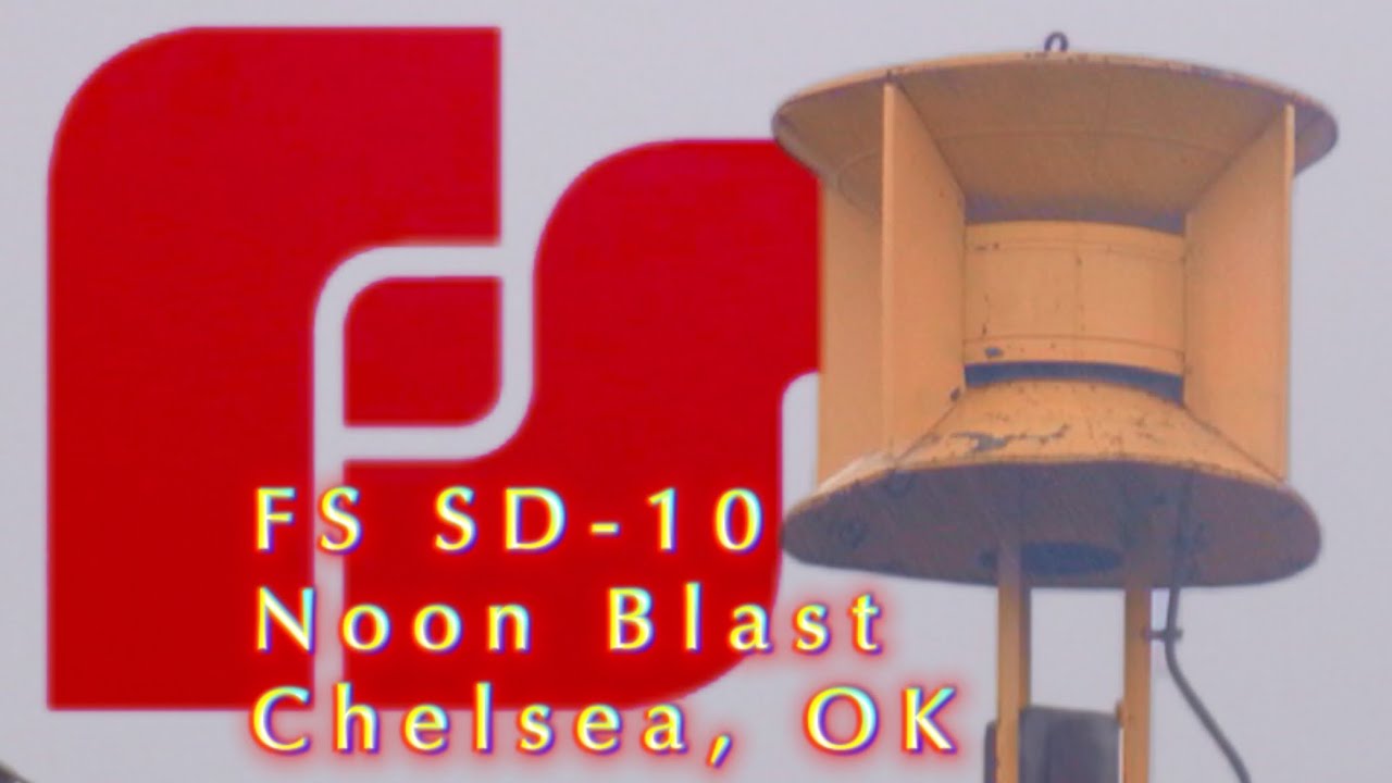 FS SD-10 Noon Blast Alert Signal | Chelsea, OK Siren Test - YouTube