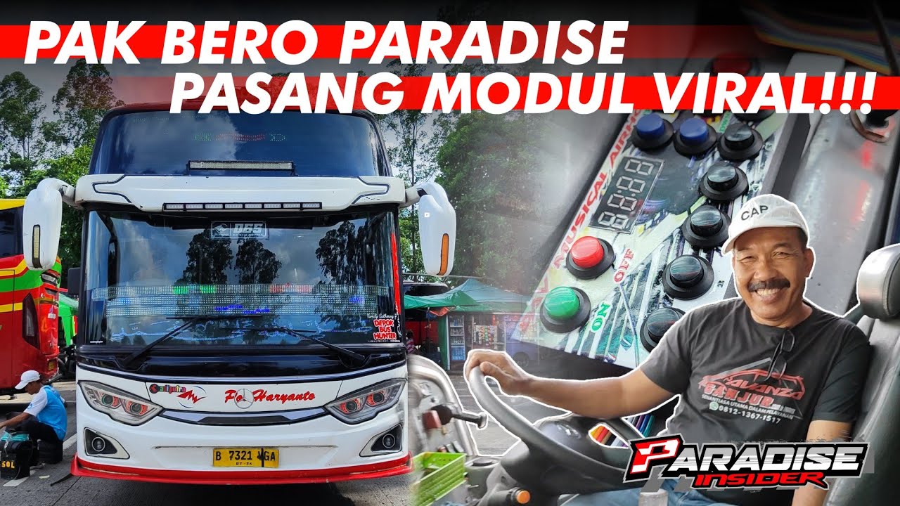 BIKIN GEGER!!! PAK BERO TEST MODUL DAV VIRAL | Bus Haryanto Pertama ...