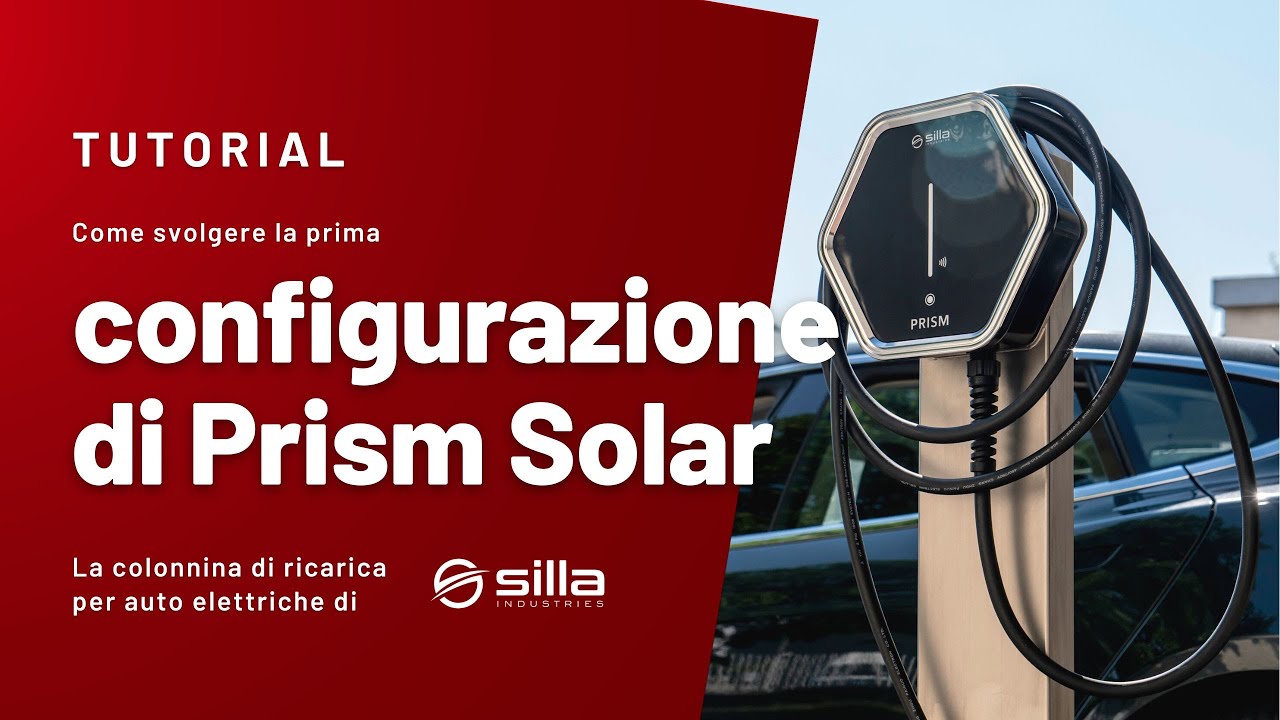 TUTORIAL | Come svolgere la prima configurazione della colonnina Prism ...