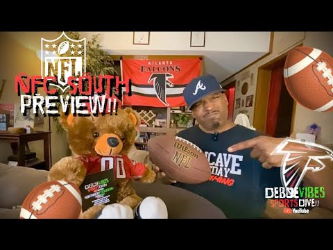 NFL NFC SOUTH PREVIEW!! | "DEBOE VIBES SPORTS DIVE!!" - YouTube