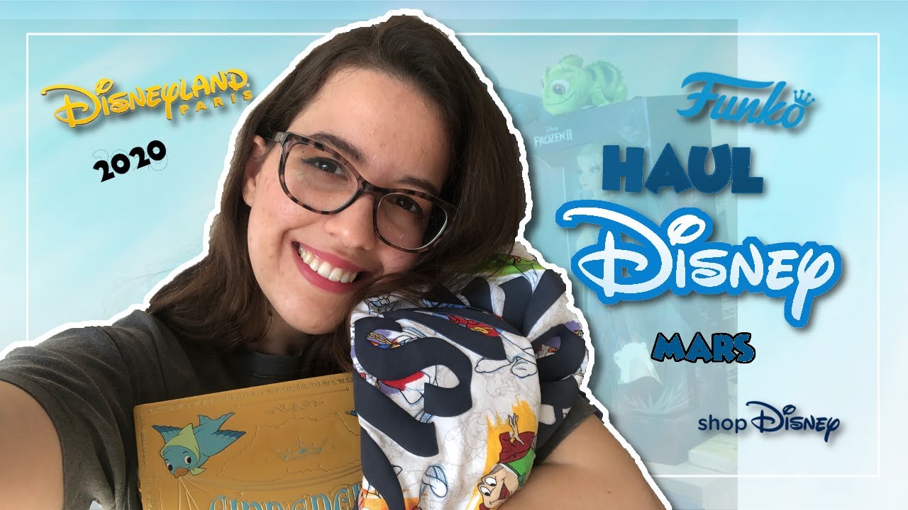 HAUL DISNEY MARS - Restez Chez Vous ♡ - YouTube