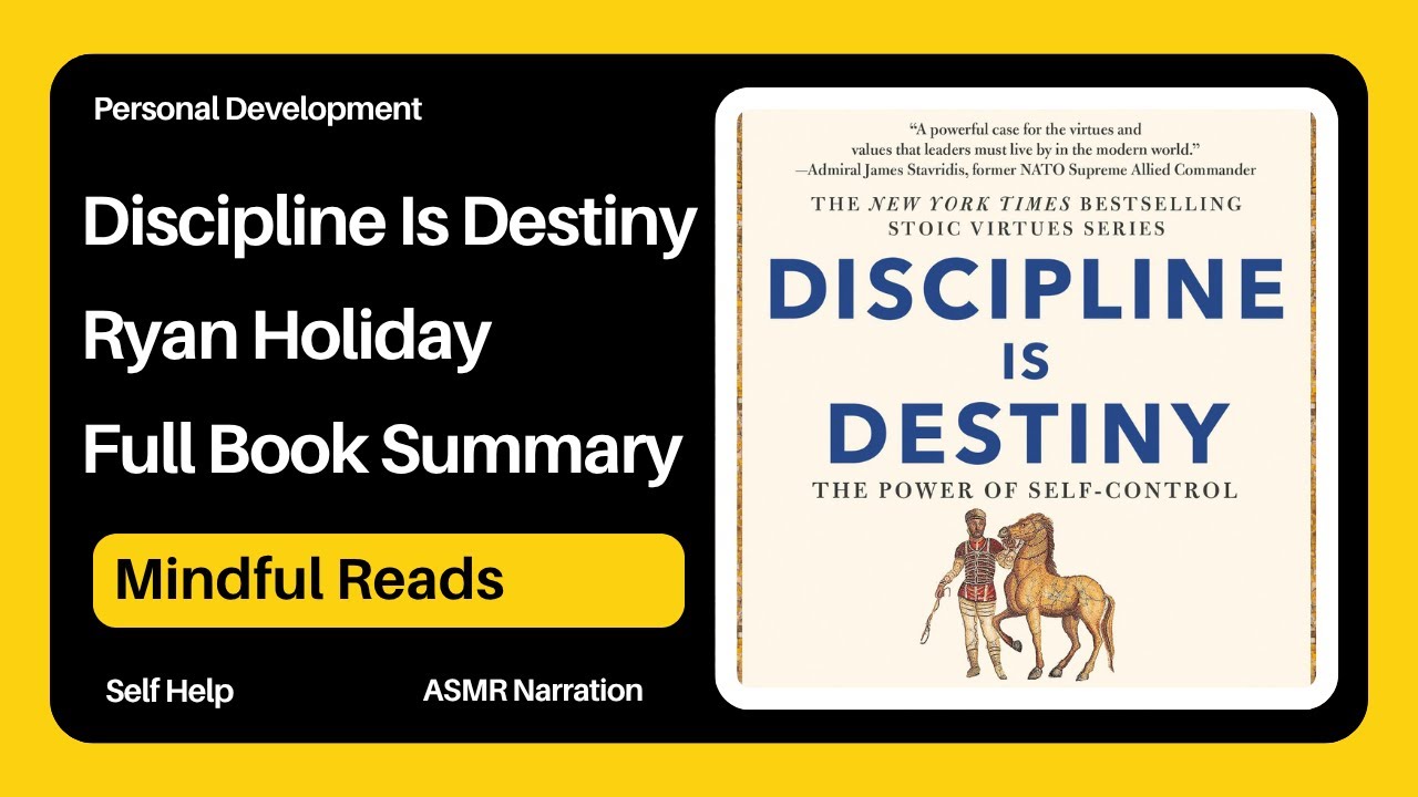 Discipline Is Destiny by Ryan Holiday | Full Book Audio Summary - YouTube