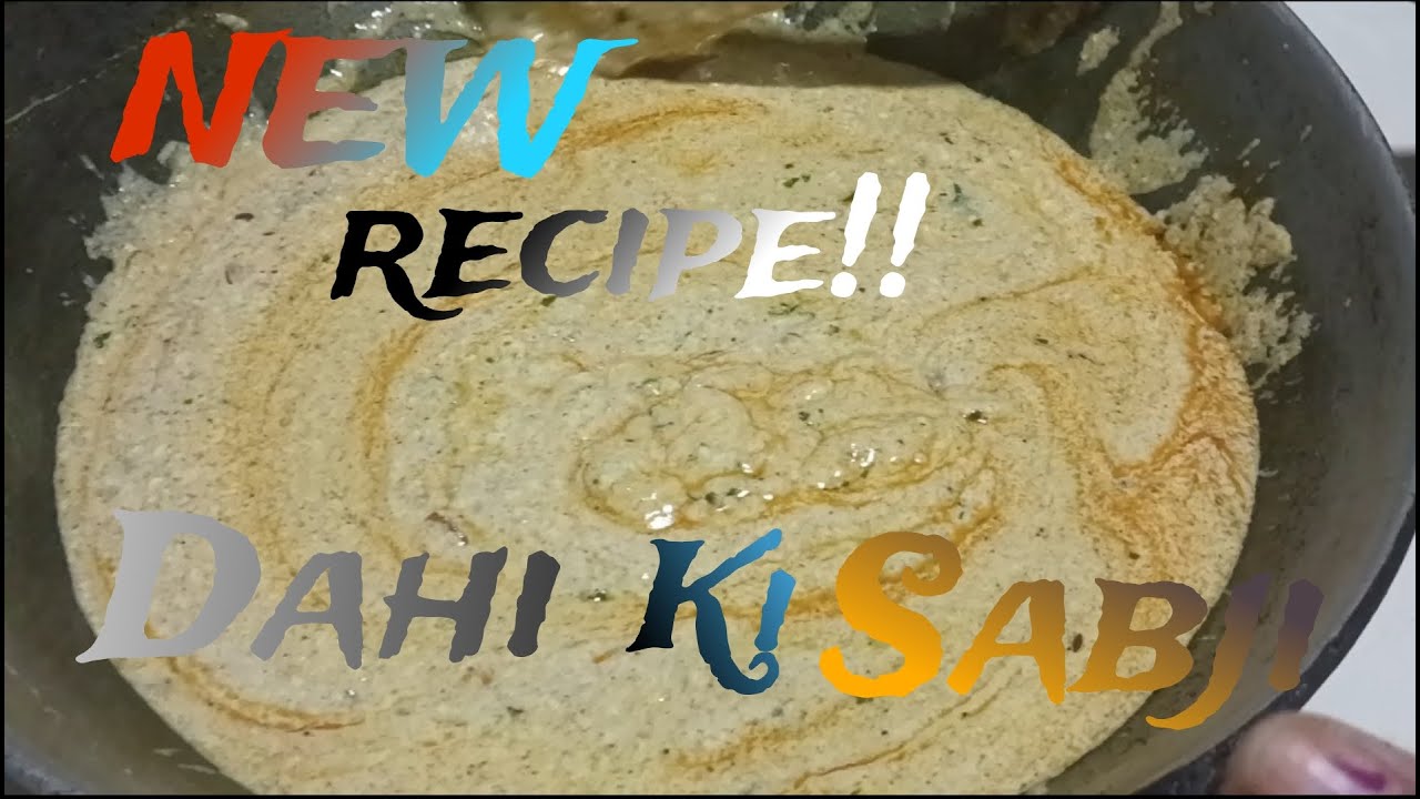 New Delicious Recipe!! | Dahi ki Sabji 😋😋 | Radhika Cooking Recipes ...