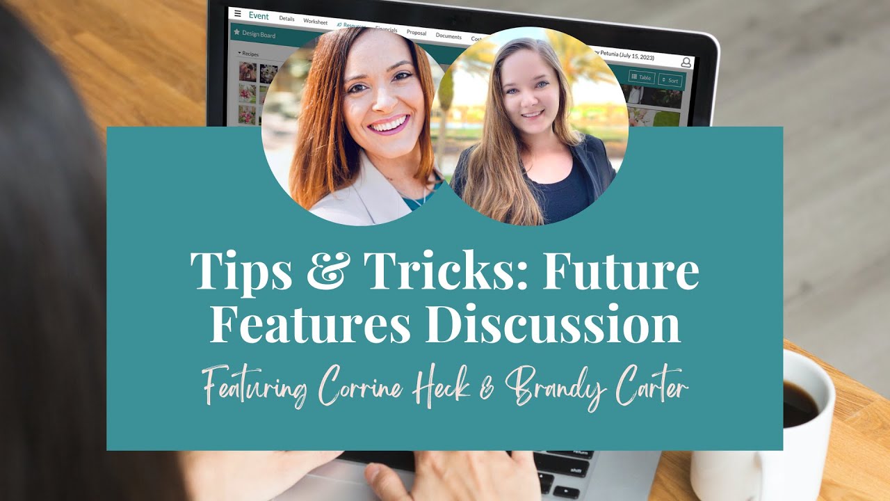 Tips & Tricks: Future Features Discussion with Corrine Heck & Brandy ...