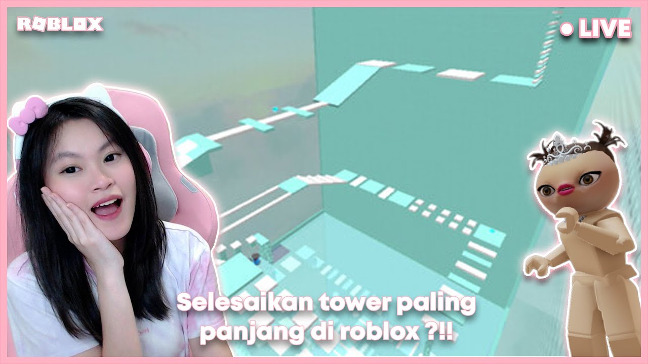 SELESAIKAN TOWER TERPANJANG YANG ADA DI ROBLOX ?!! [THE STAGE TOWER ...