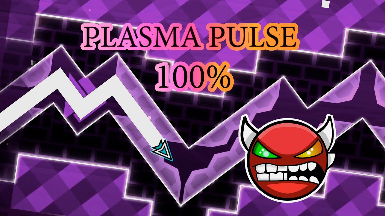 Plasma Pulse 100% (Insane demon) - YouTube