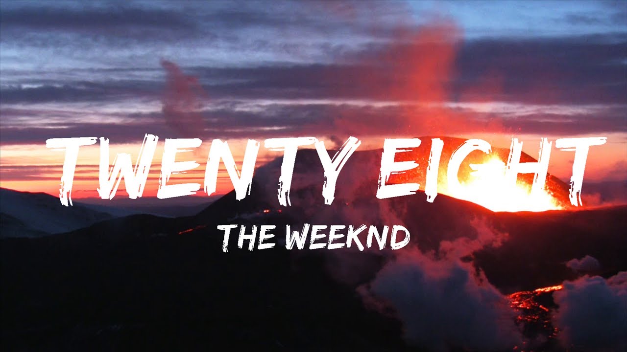 The Weeknd - Twenty Eight (Lyrics) | 30 Mins. Trendy Music - YouTube