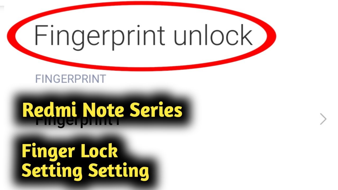 How to Set Finger Lock Setting in Redmi Note 4, 5, 6, 7, 11, 12, Pro ...