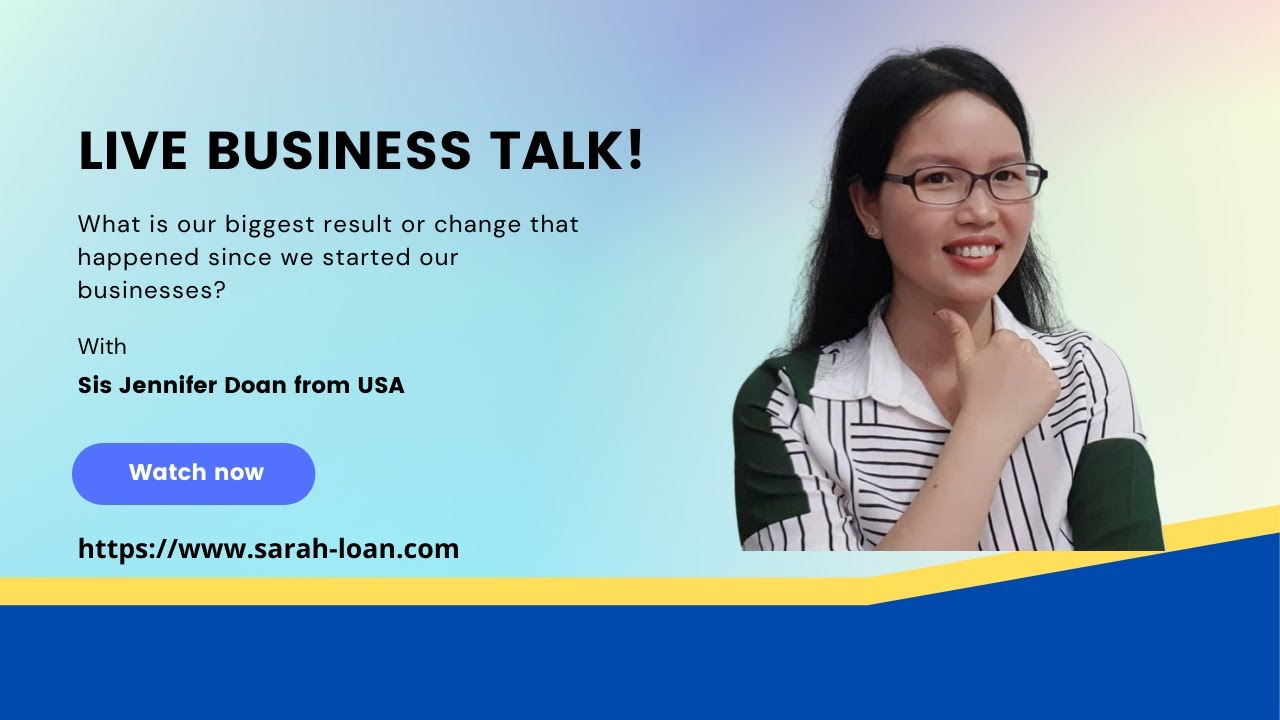 Business talk with sis Jennifer Doan from the US - YouTube