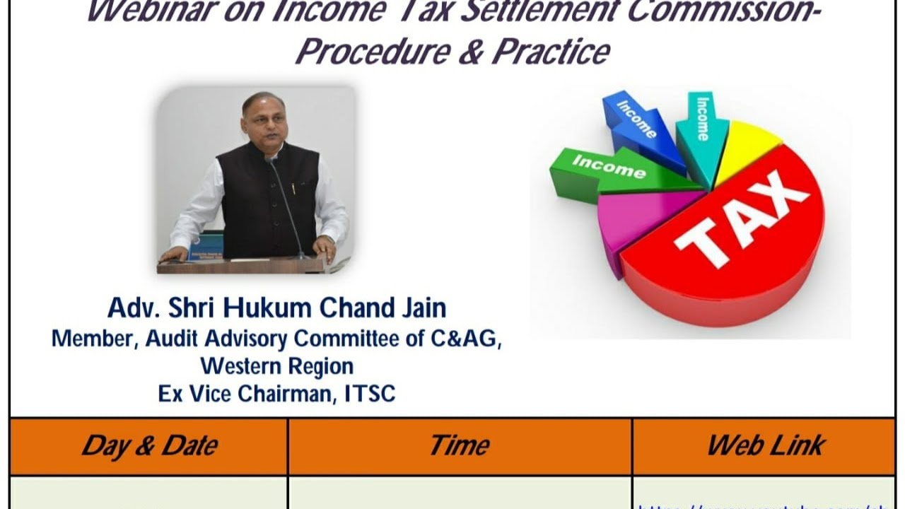 Income Tax Settlement Commission-Procedure & Practice | ICAI Nashik ...