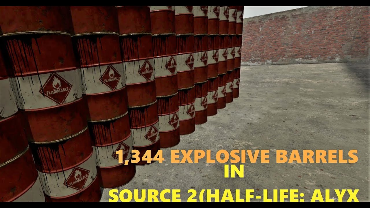 1,344 Explosive Barrels Source 2 Half-Life Alyx Mass Physics/Particle ...