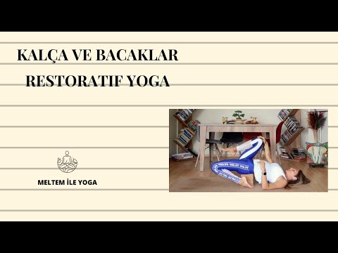 Kalça ve Bacaklar için Restoratif Yoga- Meltem ile Yoga - Köklenmek