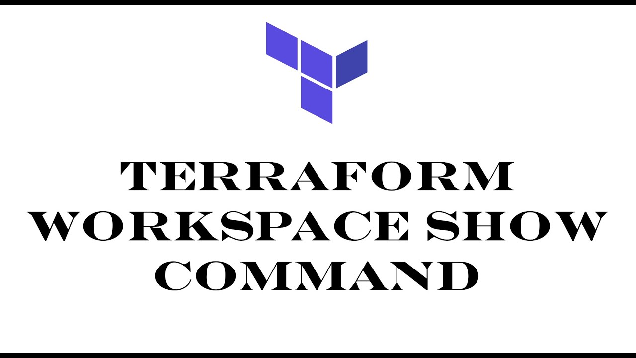 Terraform | Episode 58 | Working with "terraform workspace show ...