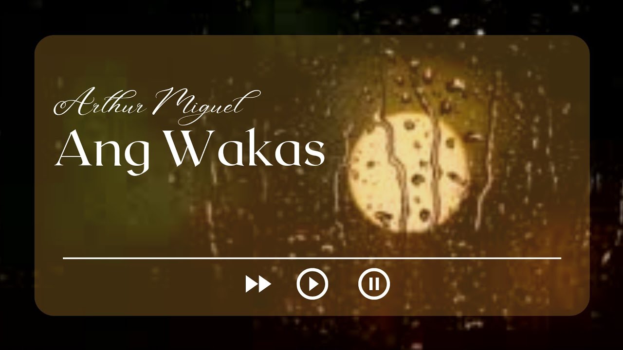 Ang Wakas lyrics - Arthur Miguel - YouTube