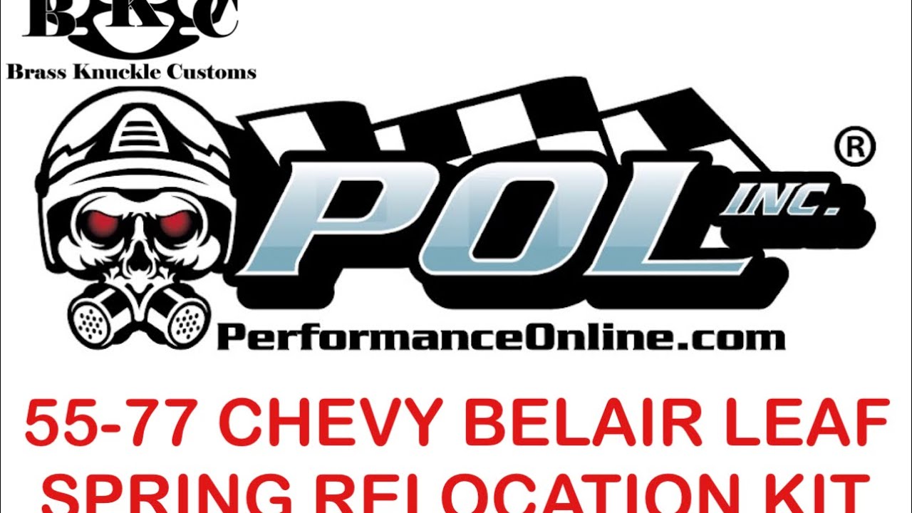 POL 55 Belair Leaf Spring Relocation Kit - YouTube