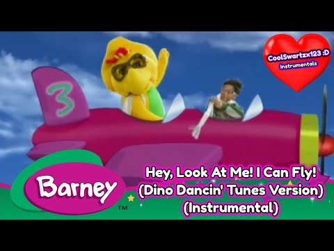 Barney: Hey, Look At Me! I Can Fly! (Dino Dancin' Tunes Instrumental)