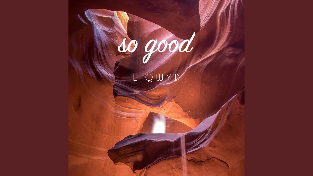 So Good - YouTube