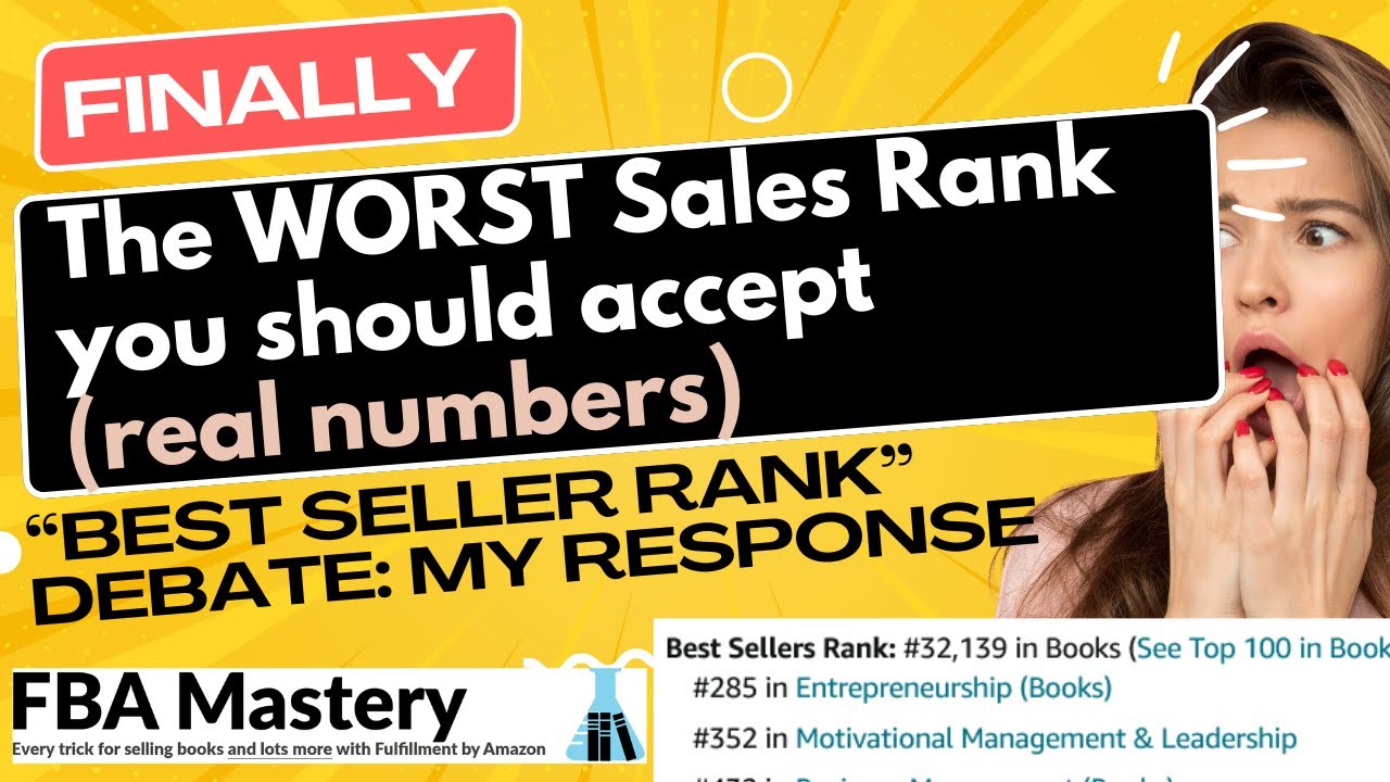 What’s the WORST Amazon Sales Rank you should accept? (aka "best seller ...