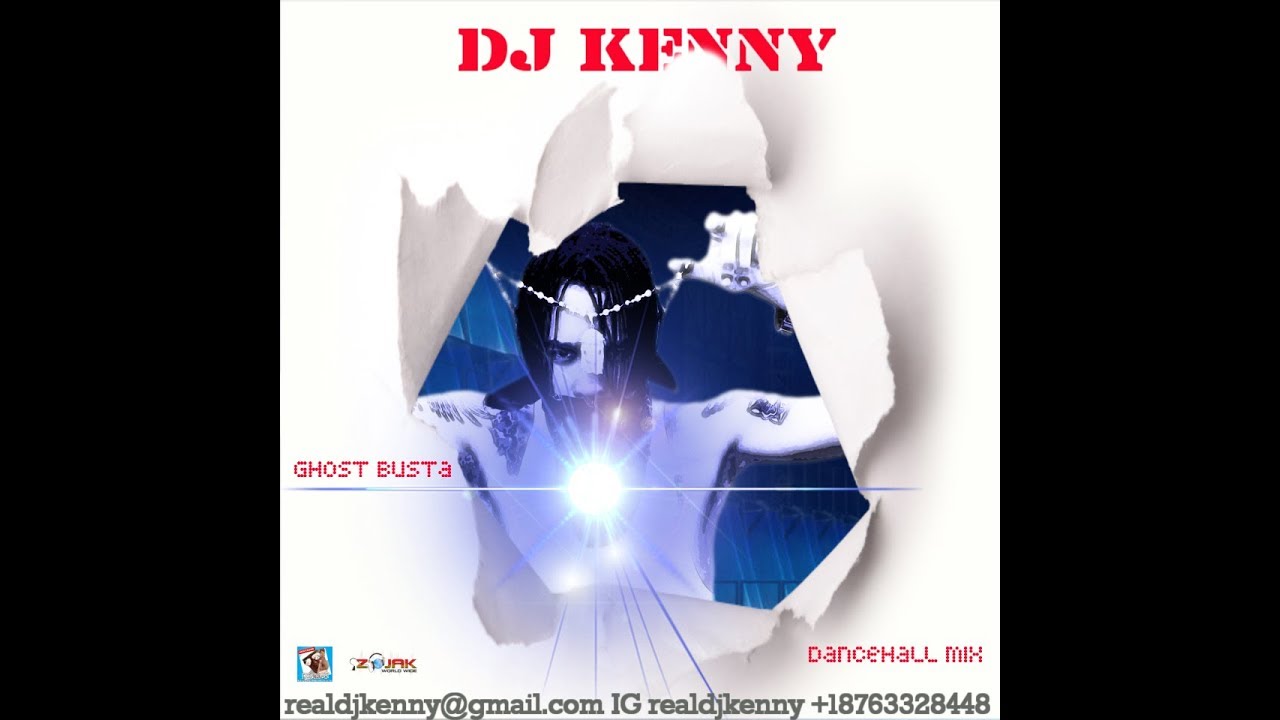 DJ KENNY GHOST BUSTA DANCEHALL MIX MAR 2018 - YouTube Music
