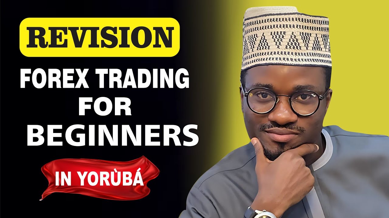 Yoruba Forex For Beginner Forex Traders | ChartsEmpire Trading Academy ...