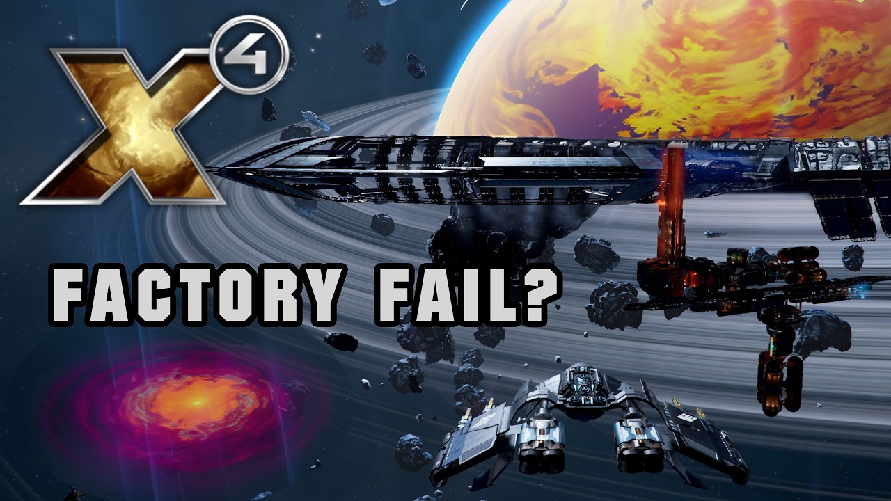 Factory Fails & Lessons Learned | X4 Foundations – Week 3 - YouTube