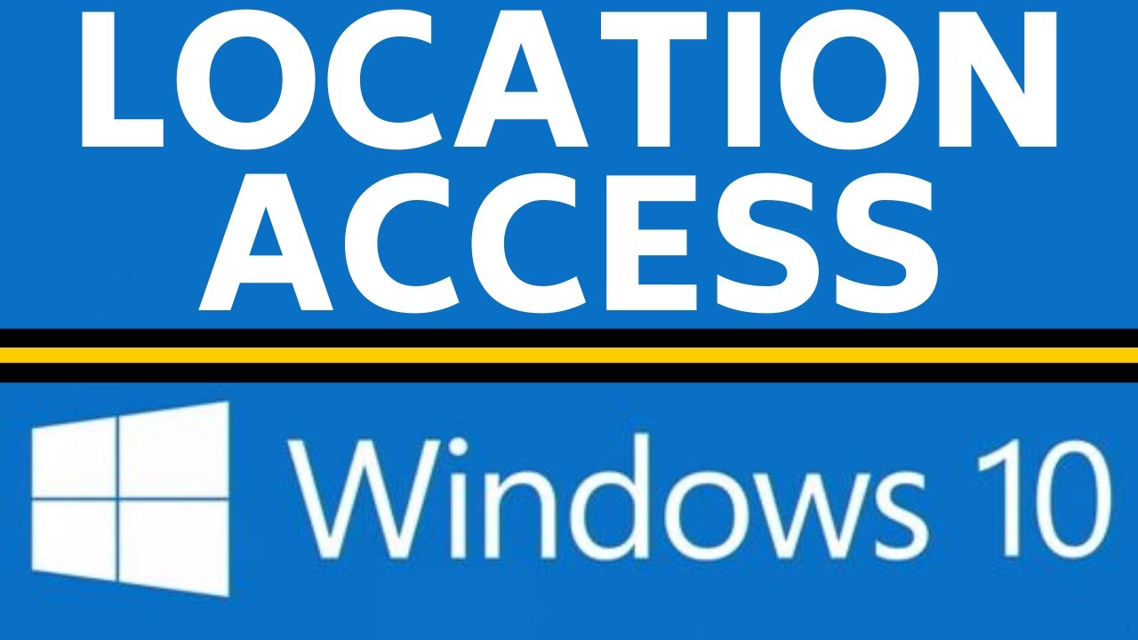 How To Prevent Apps From Accessing Location Windows 10 YouTube How To Prevent Apps From Accessing Location Windows 10 YouTube