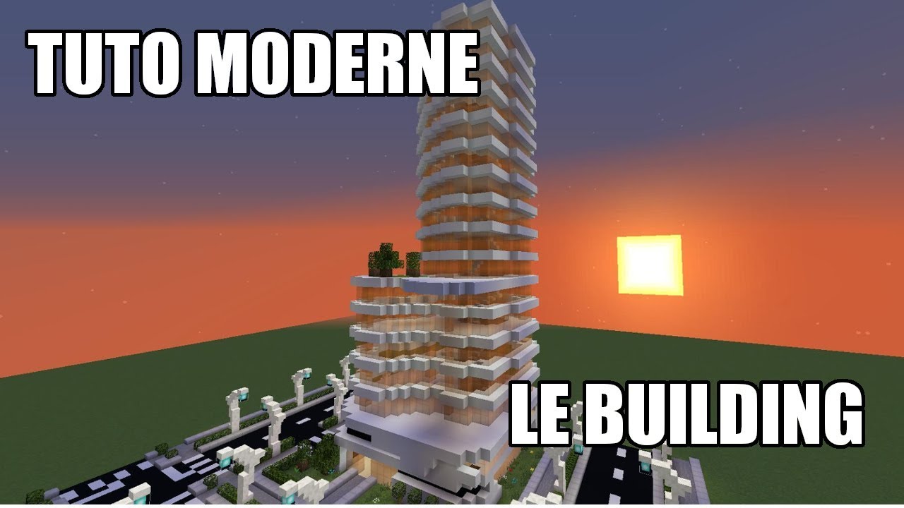 Minecraft - Tuto ville moderne #03 - Le Building 1/2 - YouTube