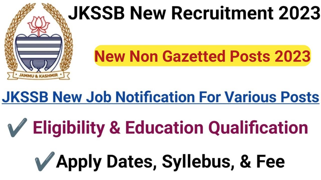 New Non Gazetted Posts Job Recruitment Notification 2023 || 93 Posts ...