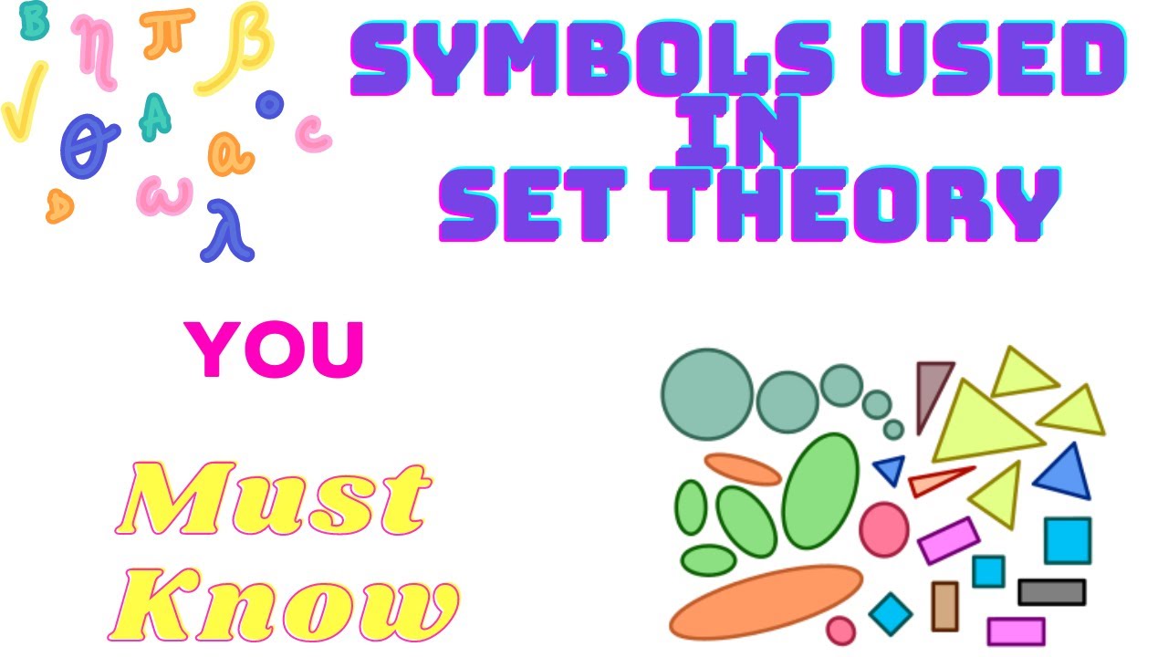 Symbols used in set theory. You must know - YouTube