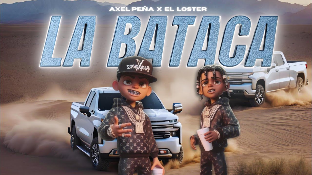 El Loster x Axel Peña - La Bataca [Vídeo Oficial] - YouTube