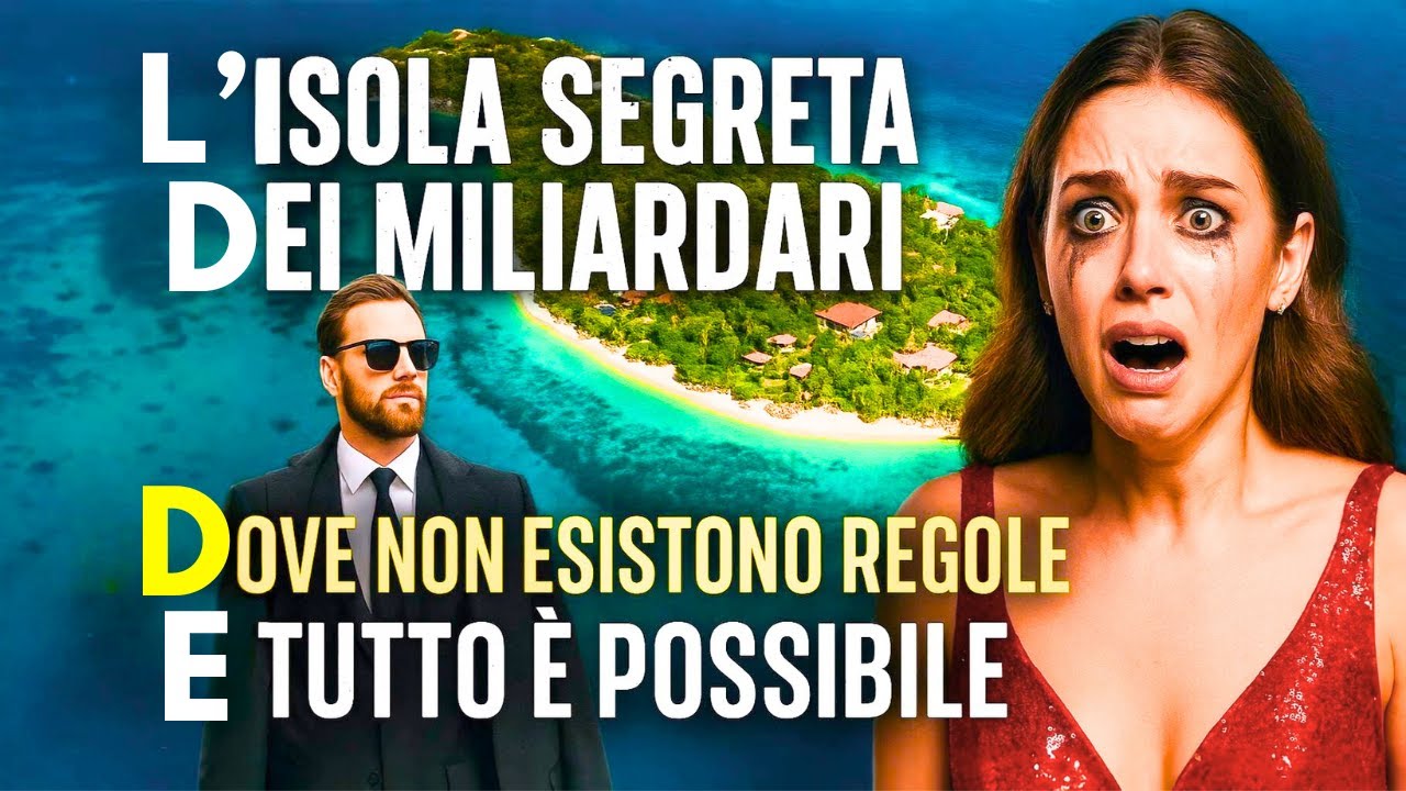 L’isola segreta dei miliardari: Dove non esistono regole e tutto è ...