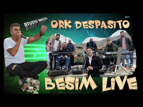 Besim i Ork Despasito Kicevski Splet ▀ █▬█ █ ▀█▀ ▀ 2023