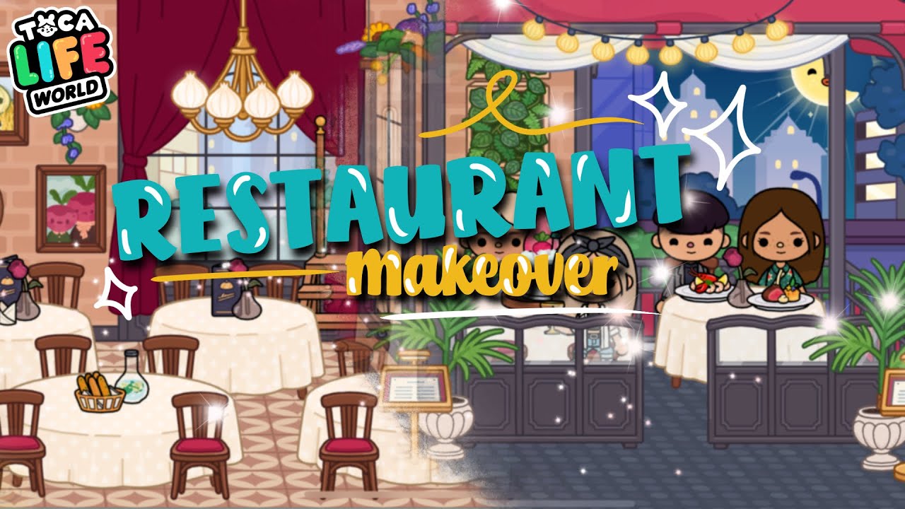 SUPER FANCY 5 STAR RESTAURANT MAKEOVER | Toca Life World | *New* Cozy ...