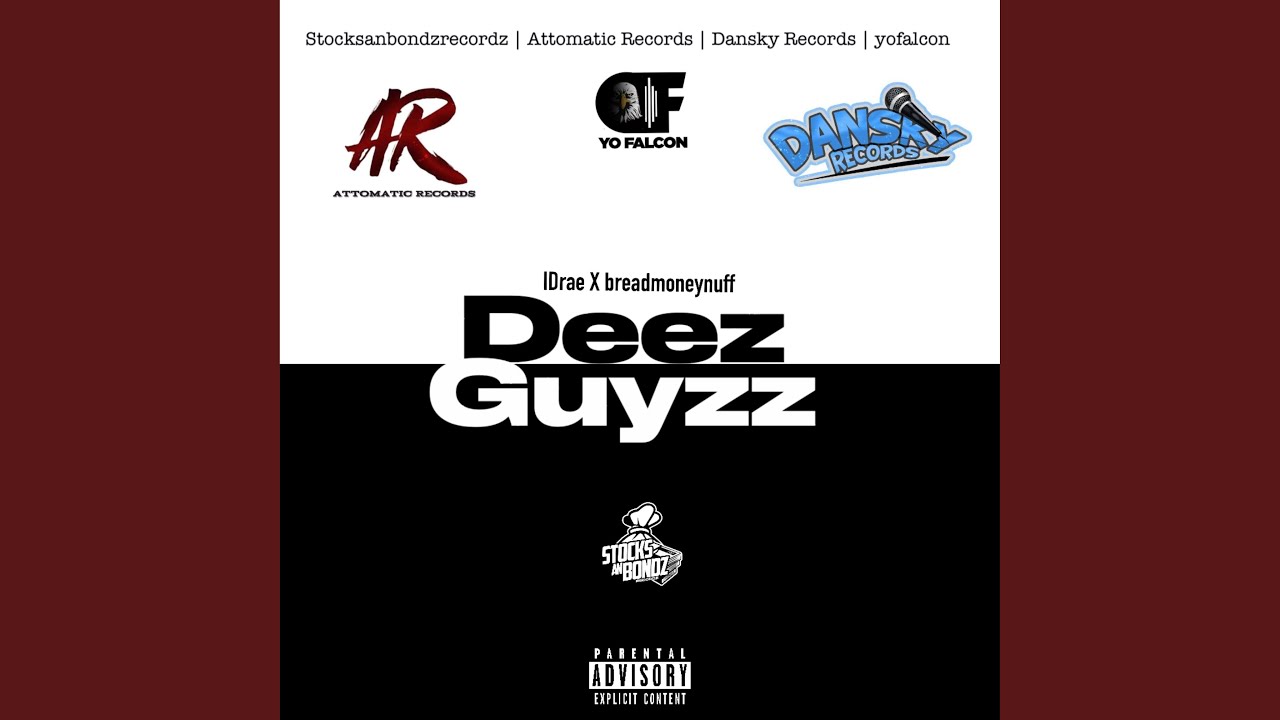 Deez Guyzz - YouTube