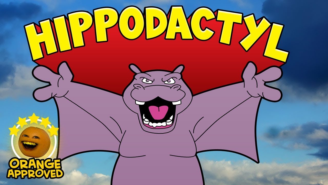 HIPPODACTYL! (Orange Approved!) - YouTube