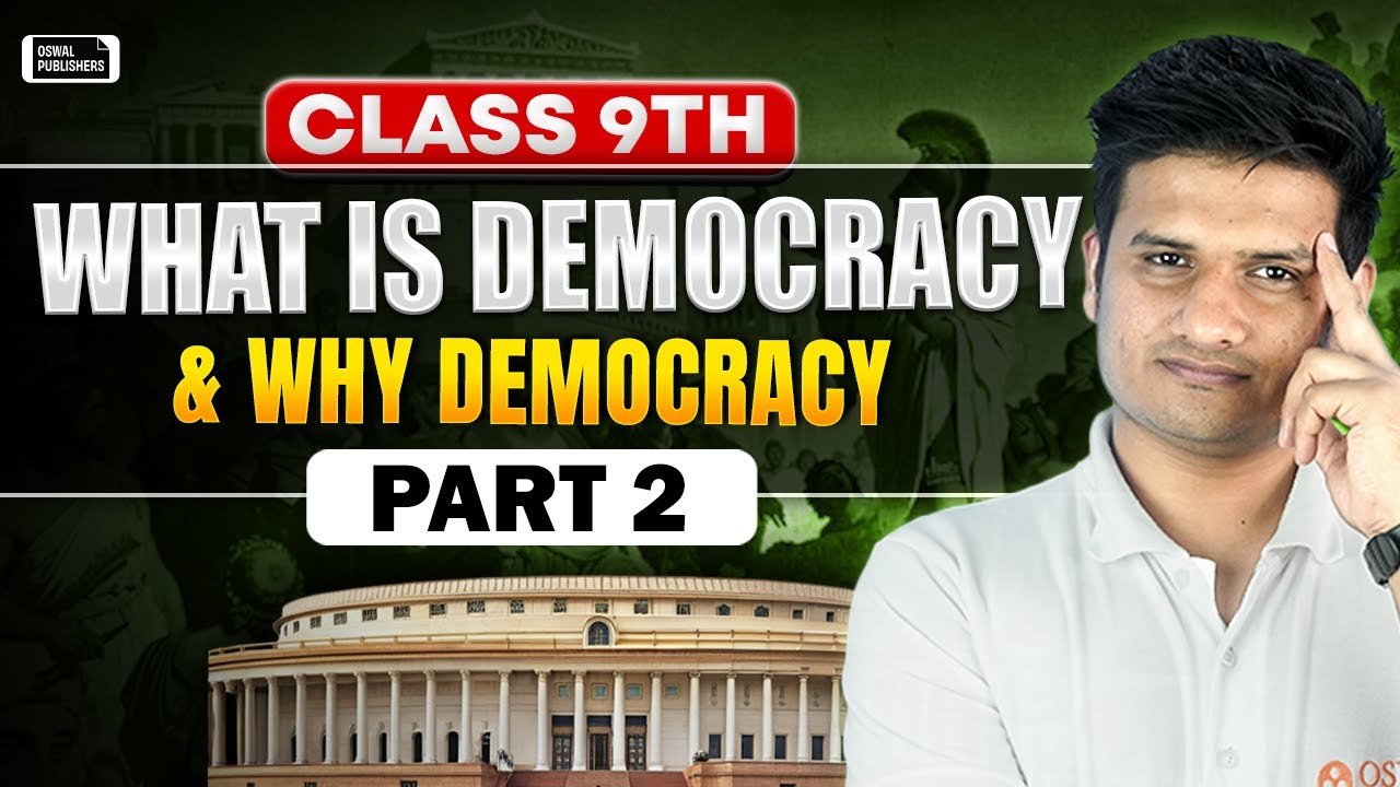 Class 9 Civics Chapter 1 | What Is Democracy? Why Democracy? | Part 2 ...