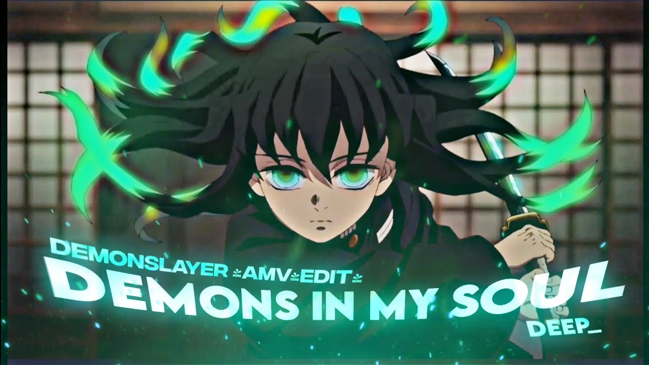 Demon Slayer S3 E3 [Edit/AMV] | Demons in my soul - YouTube