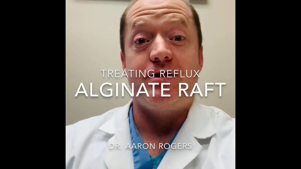 Alginate Rafts for Reflux Management - YouTube