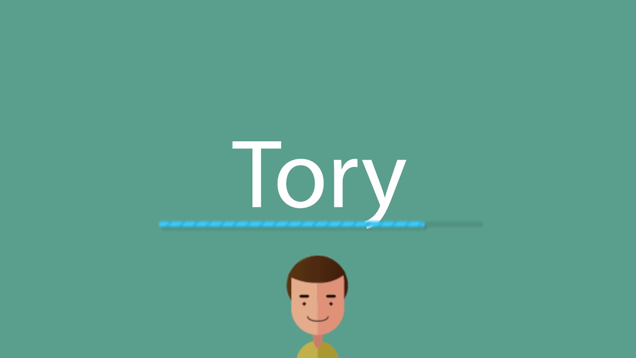 Tory pronunciation - YouTube