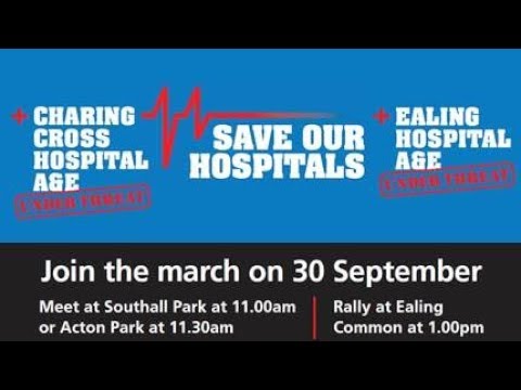 Save Our Hospitals march 30/09/2017 - Southall - YouTube