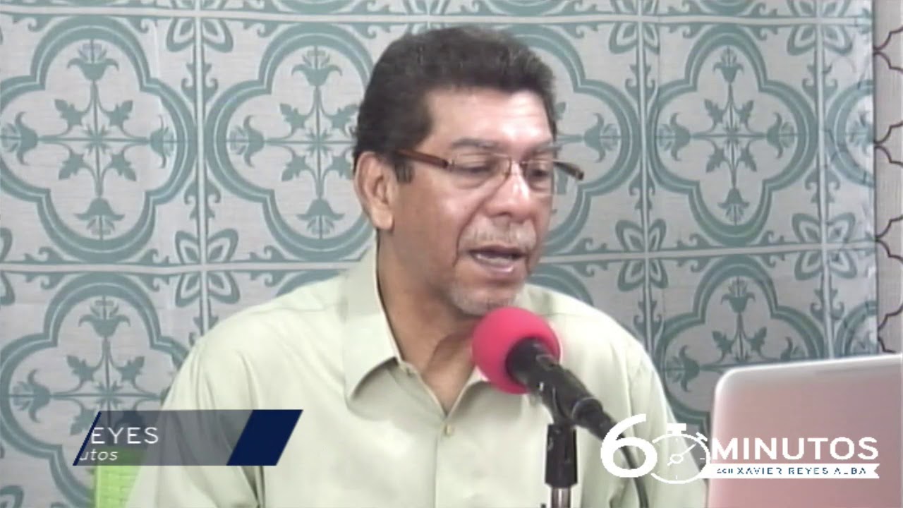 60 Minutos con Xavier Reyes Alba - 29 Agosto 2018 - YouTube
