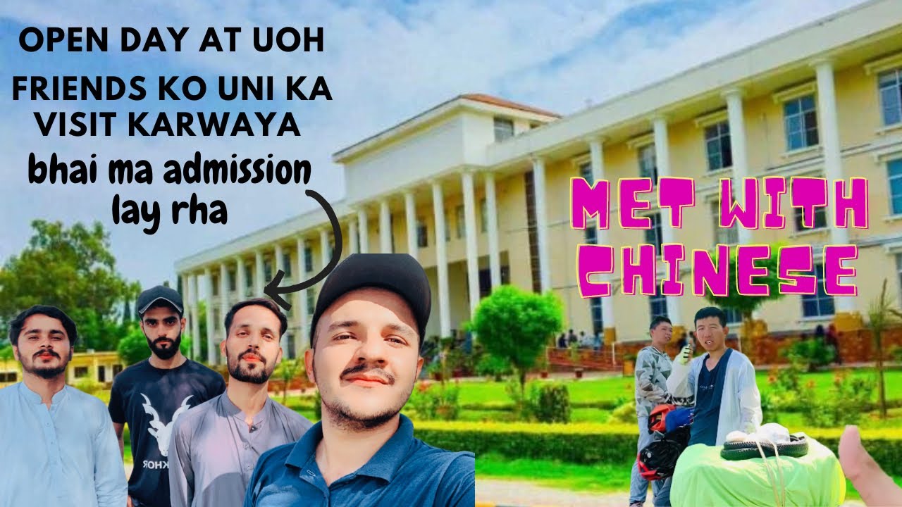 Open day at University of haripur friends ko visit karwaya | Met with ...