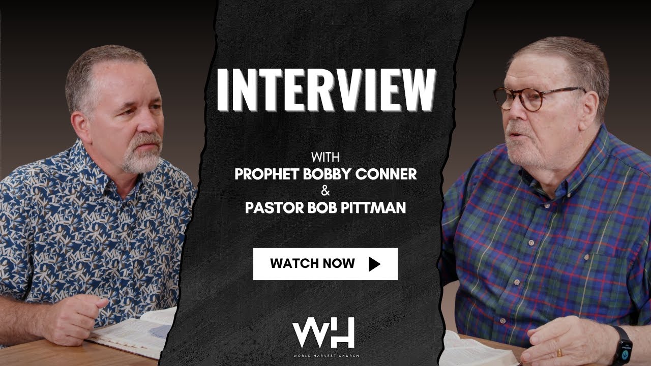 Mobilizing the Church for a Bold Harvest || Prophet Bobby Conner ...