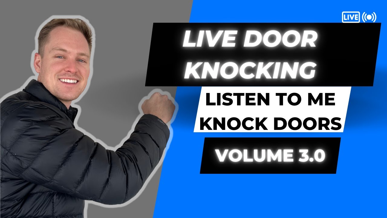 Live Door Knocking as For Real Estate Agents [Listen to my live Script ...