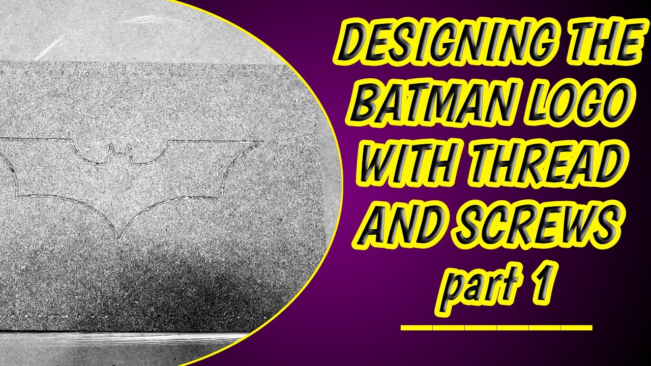 Designing the Batman logo with thread and screws, part 1 #diy #art # ...