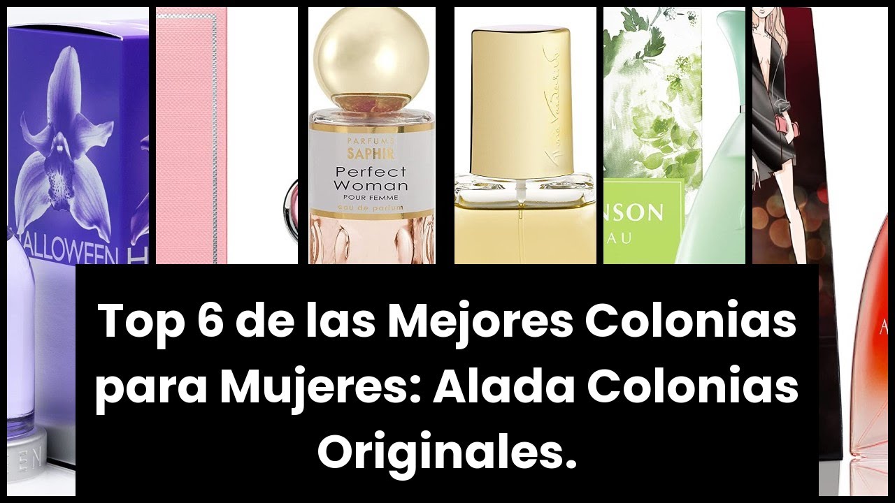 ALADA COLONIA MUJER ORIGINAL - YouTube